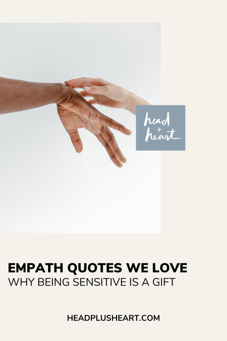 Empath Quotes: Why Being Sensitive is the Greatest Gift | Head + Heart